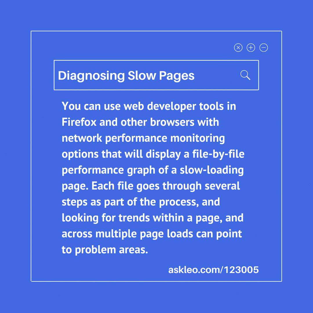 Diagnosing a Slow-loading Webpage with Firefox - Ask Leo!