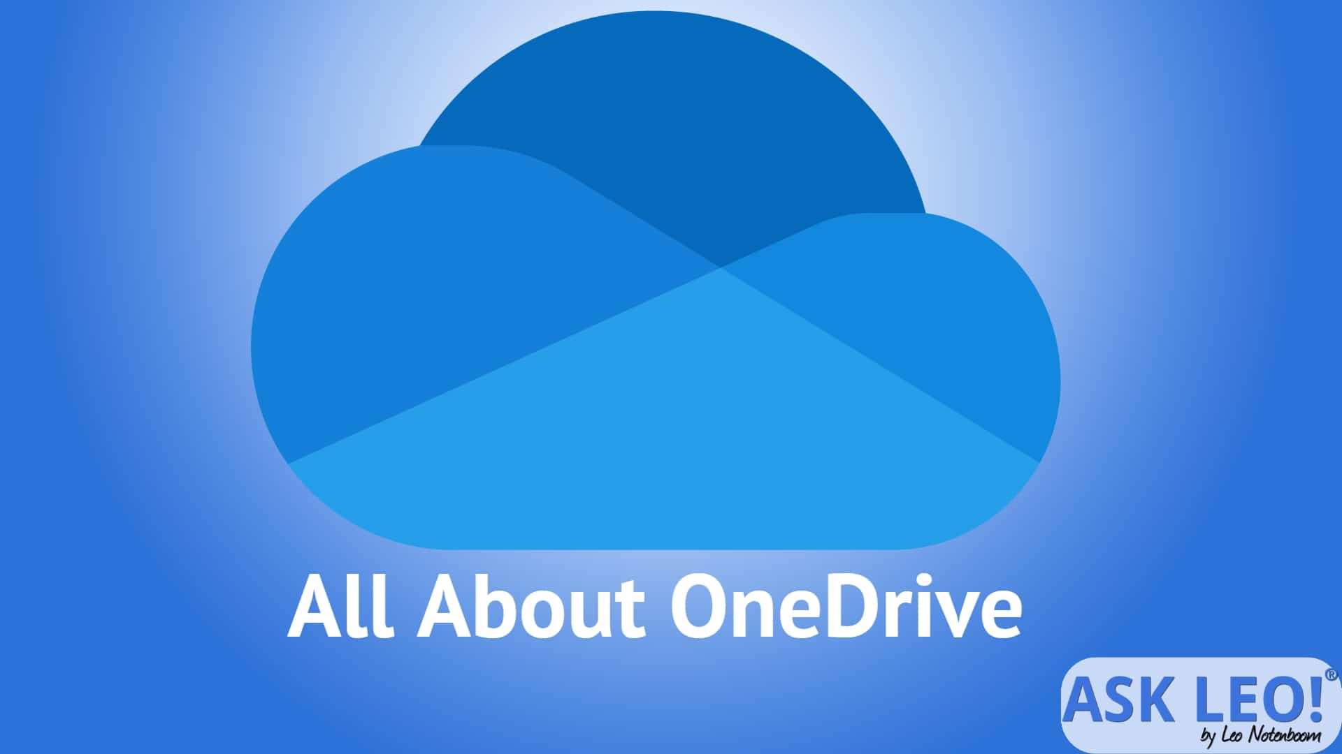 All About OneDrive - Online Course - Ask Leo!